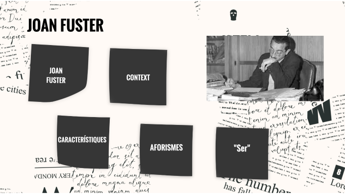 joan fuster by Laura Marti on Prezi