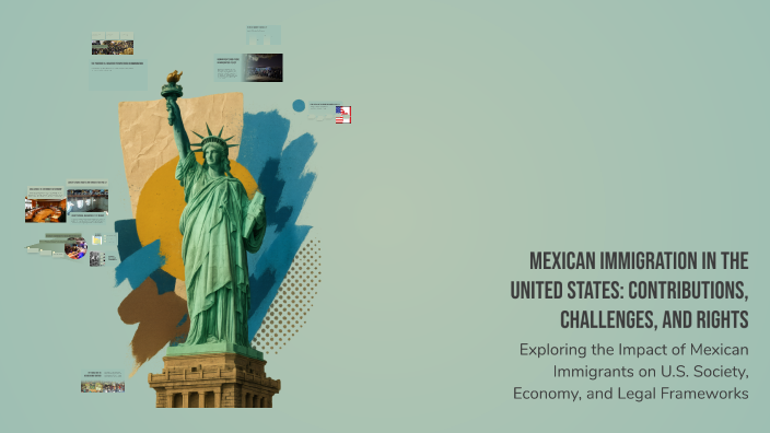 Mexican Immigration in the United States: Contributions, Challenges ...