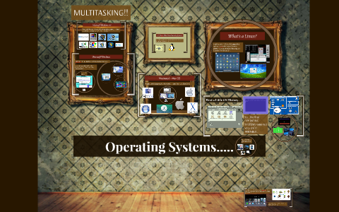 Operating Systems..... by chris sojka on Prezi