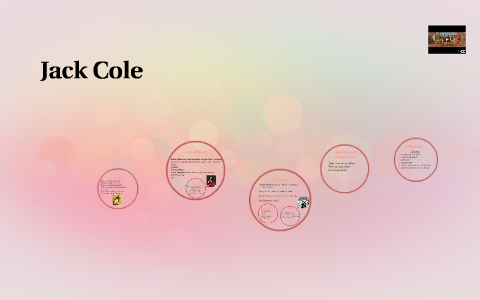 Jack Cole by nicole steckley on Prezi