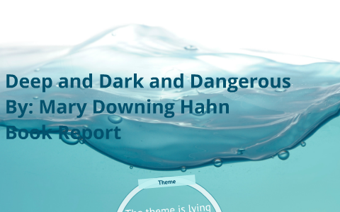 Deep and Dark and Dangerous by Kevin Steffee on Prezi