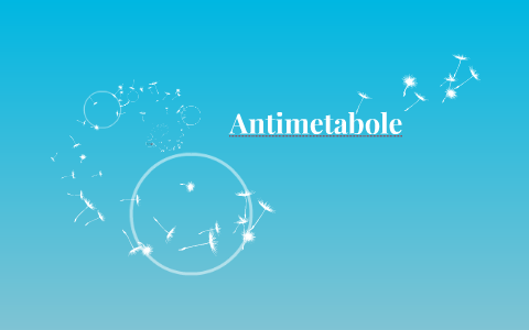 Antimetabole by Marcela Maldonado on Prezi