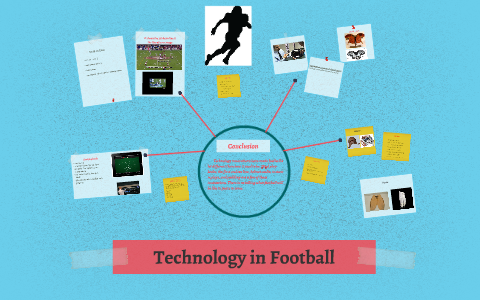 Technology in Football by John Gordy on Prezi