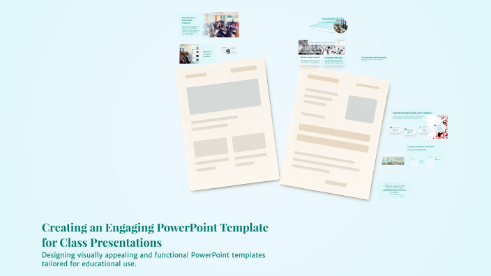 Creating an Engaging PowerPoint Template for Class Presentations by ...