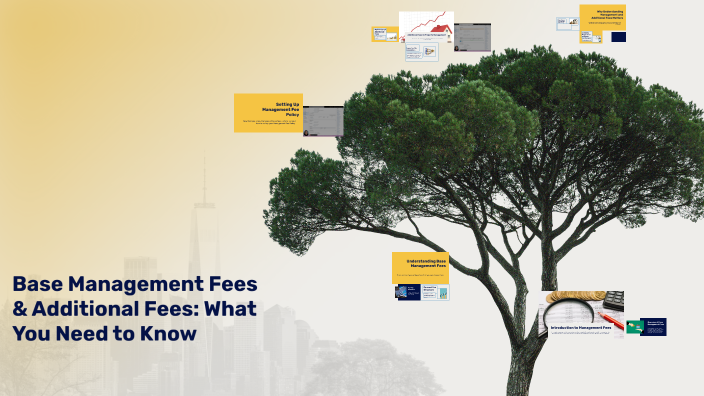 Base Management Fees & Additional Fees: What You Need to Know by Monica ...