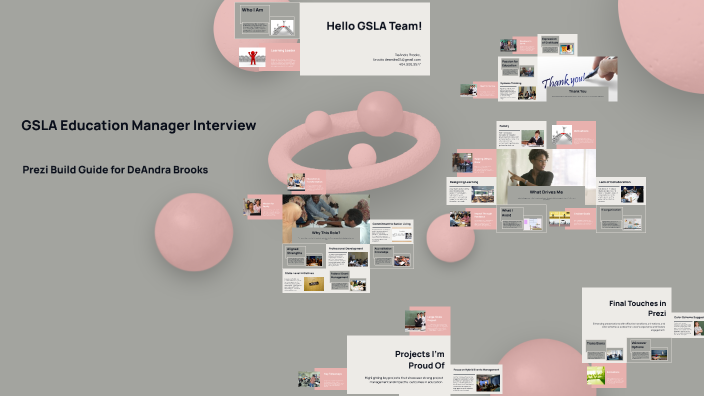 GSLA Education Manager Interview by DeAndra Brooks on Prezi