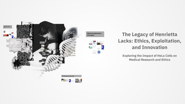 The Legacy of Henrietta Lacks: Ethics, Exploitation, and Innovation by ...