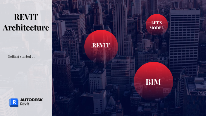 Introduction to Revit Architecture by Amritha Jayakrishnan on Prezi