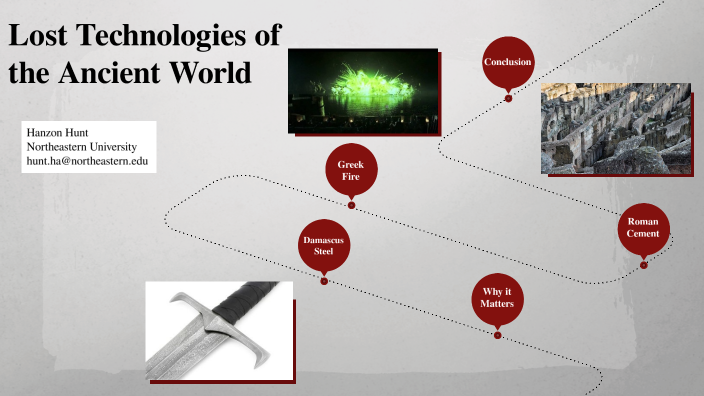 Lost Technologies of the Ancient World by Hanzon Hunt on Prezi