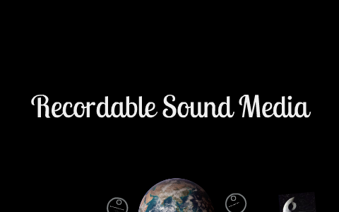 The History of Recordable and Playable Sound Media by Morgan Dixon on Prezi