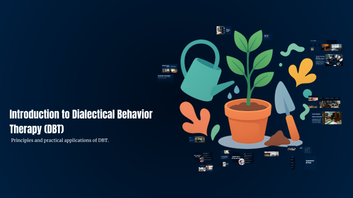 Dialectical Behavior Therapy (DBT): A Fun Guide for Social Work Interns ...