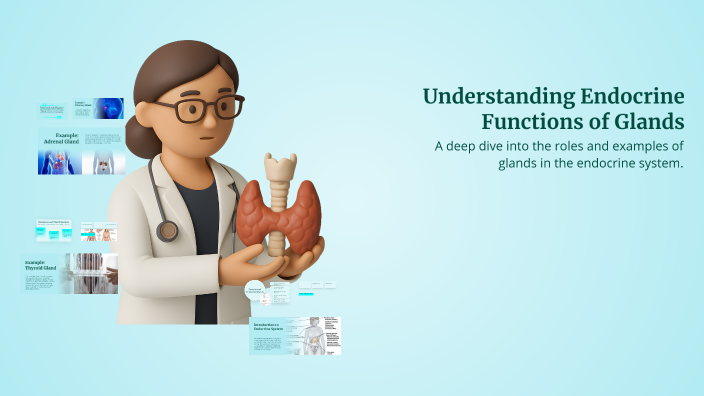 Understanding Endocrine Functions of Glands by jay-ar lanuza on Prezi