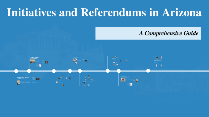 Initiatives and Referendums in Arizona by Christina Mattocks on Prezi