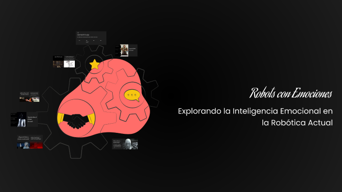 Robots con Emociones by VALERY DANIELA ESPINOSA GAMEZ on Prezi
