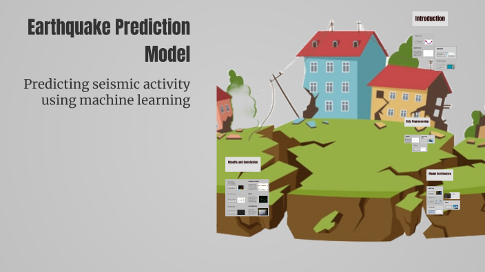 Earthquake Prediction Model by カカシ Xander on Prezi