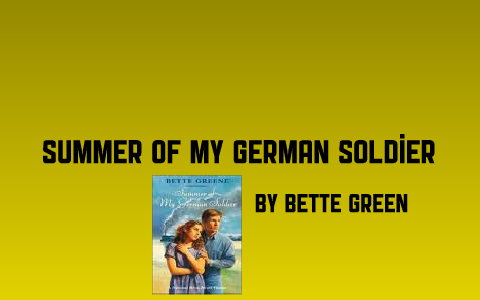 Summer of my German Soldier by Riley Outen on Prezi