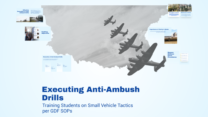 Executing Anti-Ambush Drills by Lavae Simon on Prezi