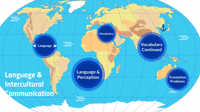 Language & Intercultural Communication by Rachel Stuart on Prezi