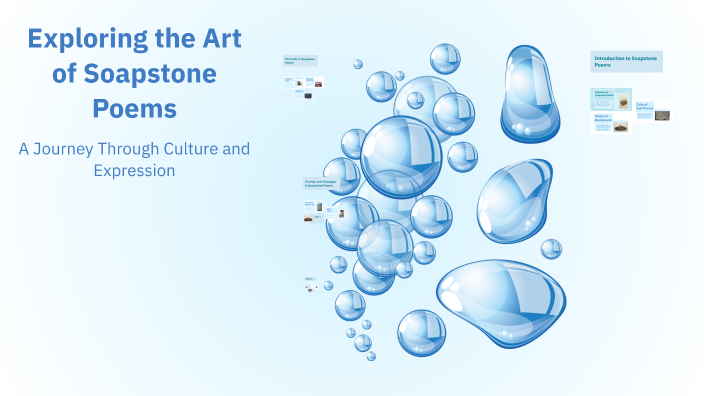 Exploring the Art of Soapstone Poems by Jaylen Hunter on Prezi