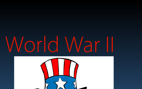 World War II by Dylan Aiken on Prezi