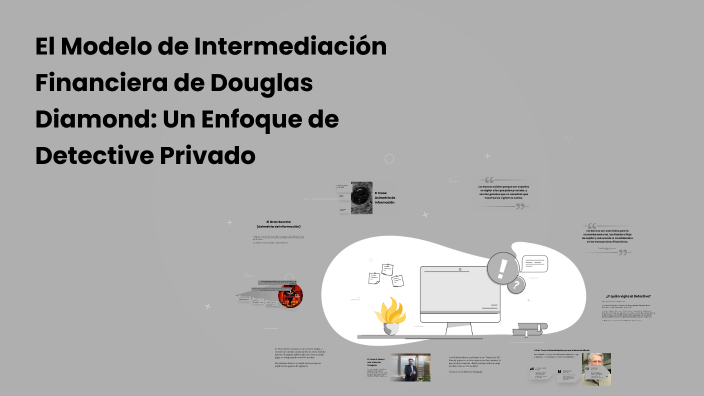El Modelo de Intermediación Financiera de Douglas Diamond: Un Enfoque ...