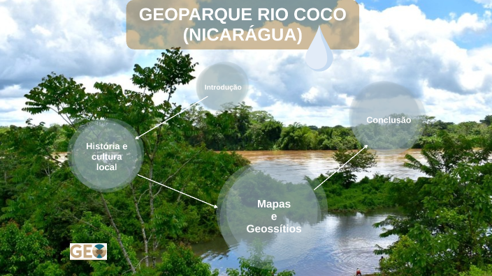 Geoparque Rio Coco by Daniela Canelhas on Prezi