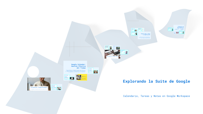 Explorando la Suite de Google by ANTONIA PORTILLO on Prezi