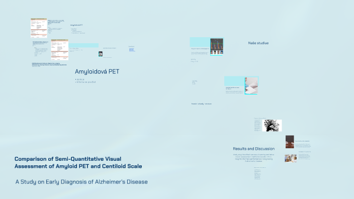 Comparison of Semi-Quantitative Visual Assessment of Amyloid PET and ...
