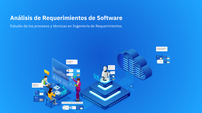 Análisis de Requerimientos de Software by Alan Hernández on Prezi