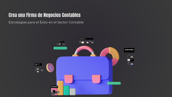 Crea una Firma de Negocios Contables by Karoline Ramírez on Prezi