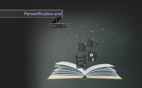 Personification and sonnet by sandra ruiz on Prezi