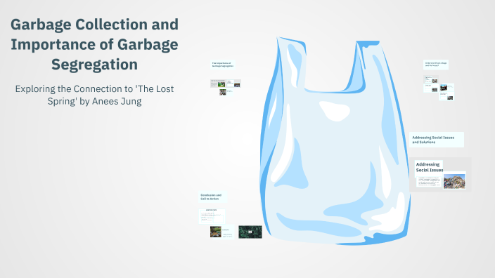 Garbage Collection and Importance of Garbage Segregation by krish singh ...