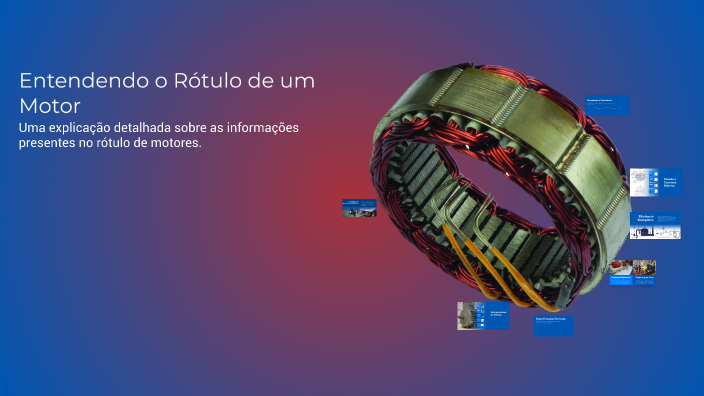 Entendendo o Rótulo de um Motor by Ana luiza Mendonça on Prezi