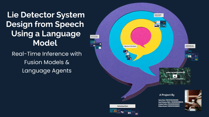 Lie Detector System Design from Speech by SAIKAT MAITY on Prezi