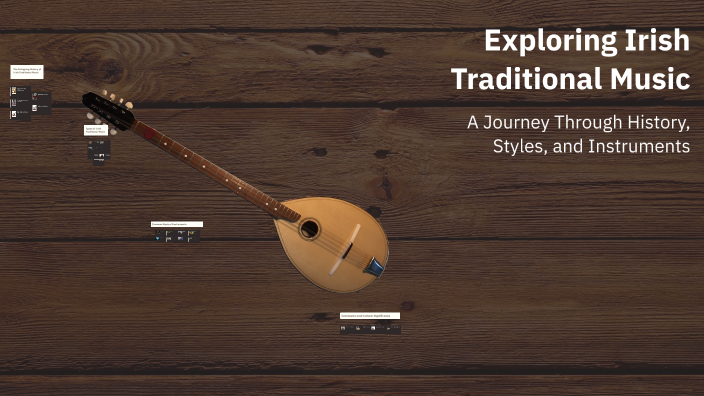 Exploring Irish Traditional Music by Crystal Murphy on Prezi