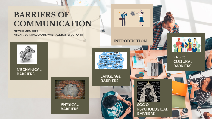 Barriers of Communication by r s on Prezi