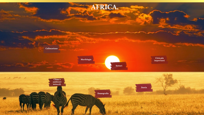 AFRICA - MARCUCCI AGNESE by Agnese Marcucci on Prezi
