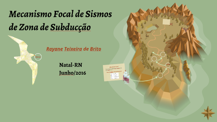 Mecanismo Focal de Sismos de Zona de Subducção by Rayane Brito on Prezi