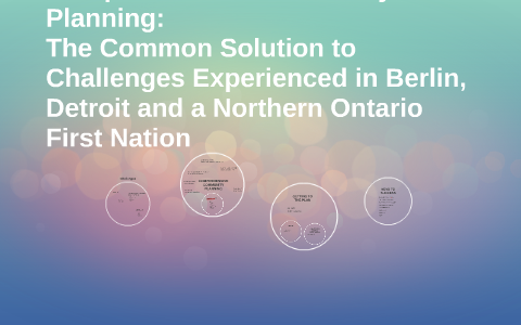 Comprehensive Community Planning: by jessica seguin on Prezi