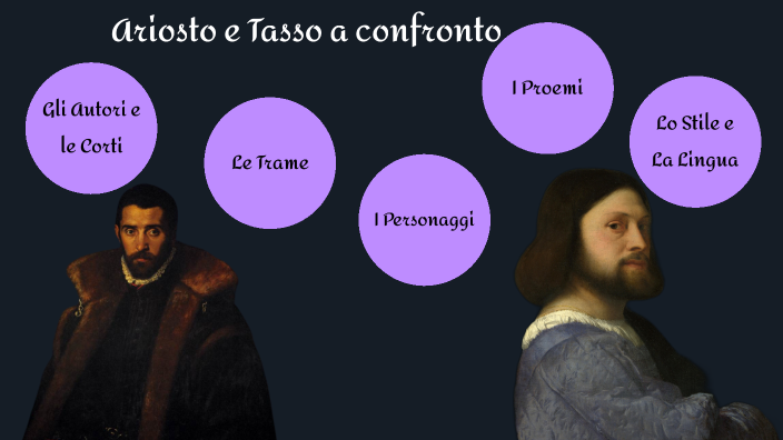 Ariosto-Tasso by Andrea Gugliotta on Prezi