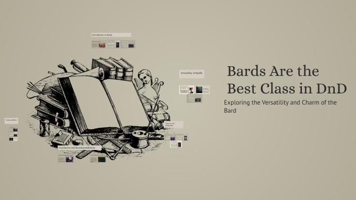 Bards Are the Best Class in DnD by Anna Dalvine on Prezi