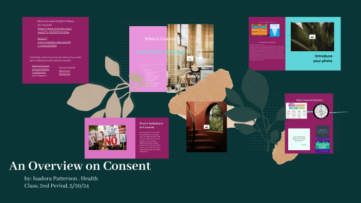 An Overview on Consent by Isadora Patterson on Prezi