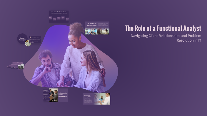 The Role of a Functional Analyst by Lautaro Lopez on Prezi