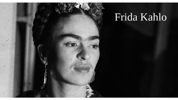 Frida Kahlo by emily leaman on Prezi
