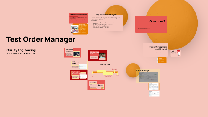 Test Order Manager by Carlos Crane on Prezi