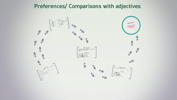 Preferences/ Comparisons with adjectives by 대관 김 on Prezi