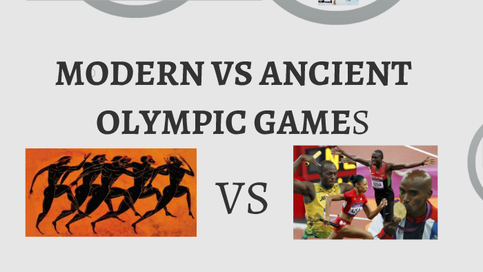 Modern Olympics vs Old Olympics by Wali Mir on Prezi
