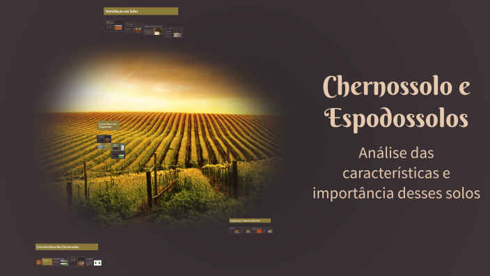 Chernossolo e Espodossolos by Joao Marcos on Prezi