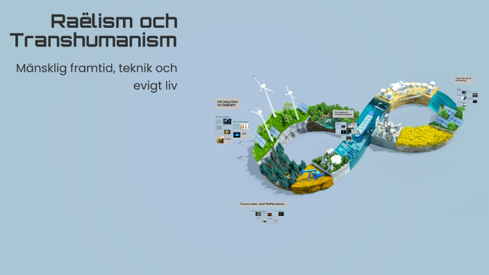 Raëlism och Transhumanism by Tage Ronneteg on Prezi