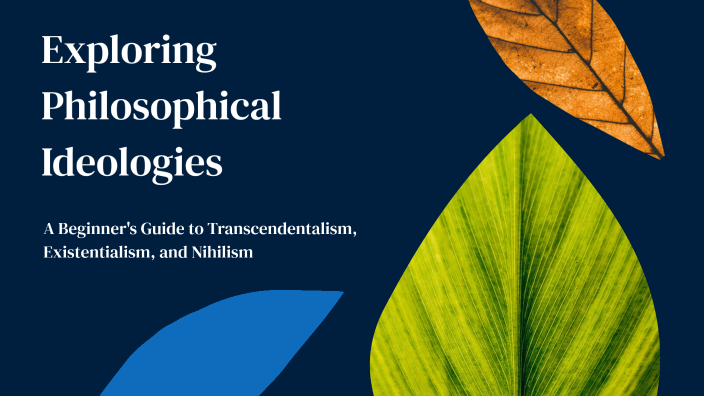 Exploring Philosophical Ideologies by matthew jedwards on Prezi